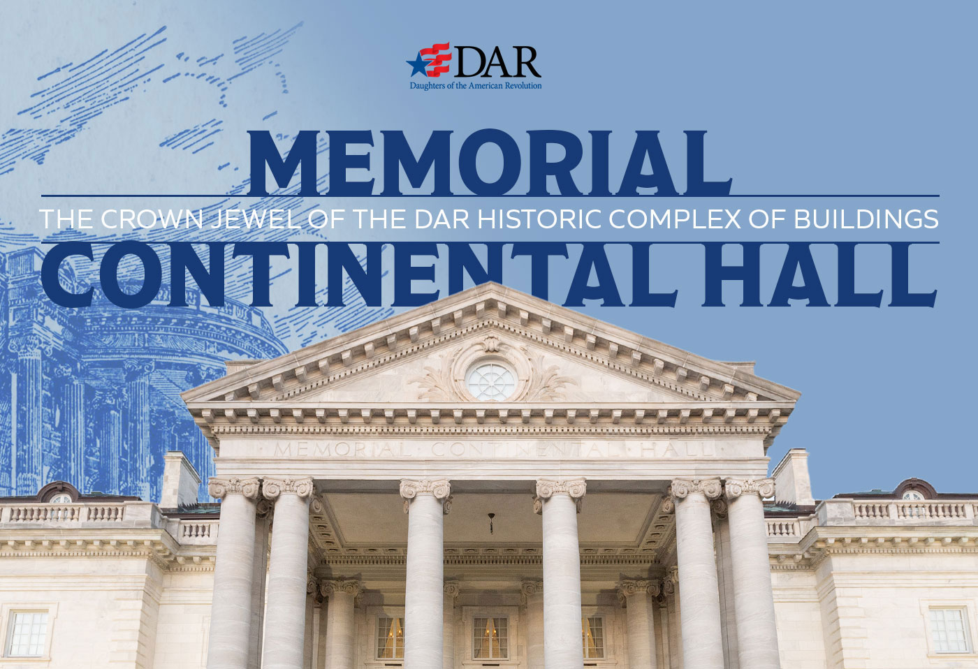Memorial Continental Hall - The Crown Jewel of The DAR Historic Complex ...